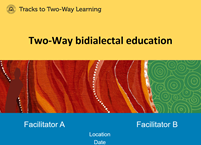 Tracks to two-way learning | Education Resources